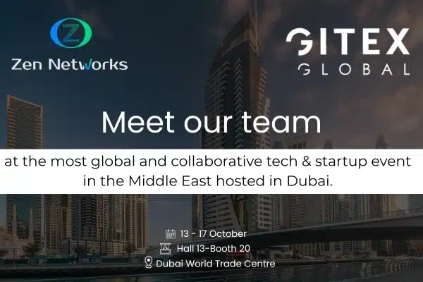 GITEX Global 2025 | Zen Networks